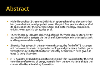 Back Rapid lead compounds discovery through high-throughput screening ...
