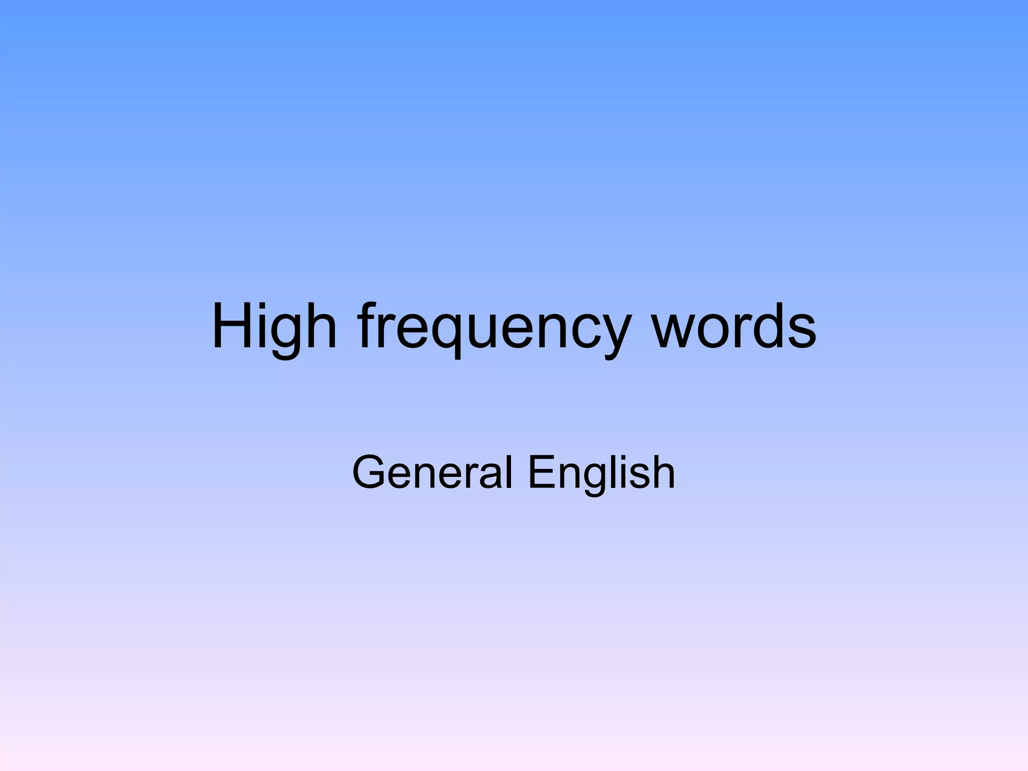 High%20frequency%20words[1] | PPT