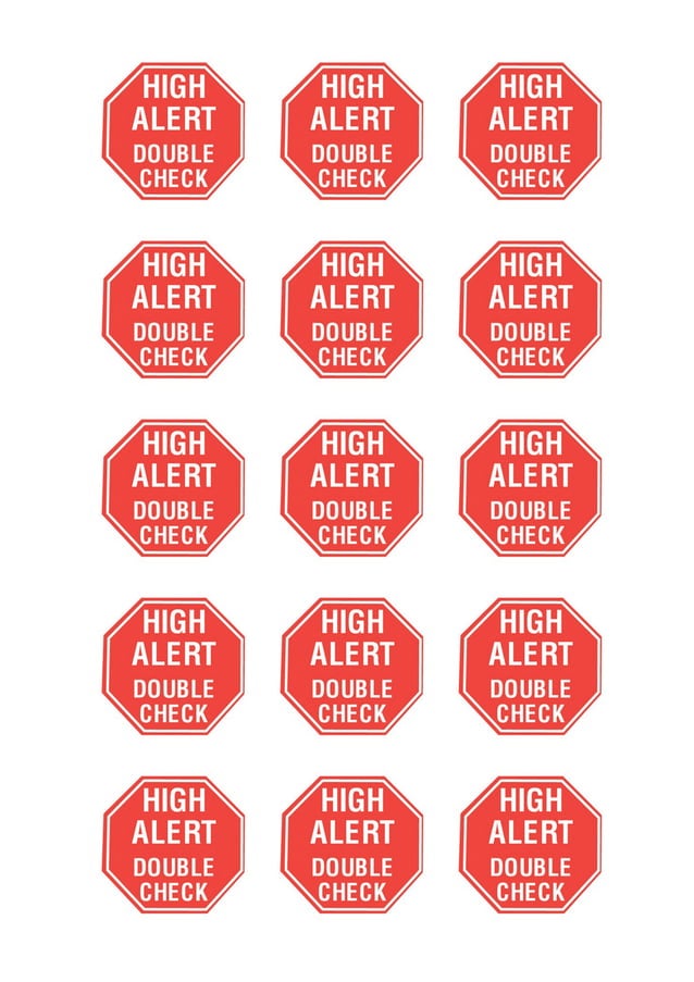 High alert double check | DOC