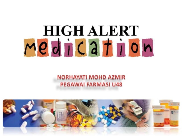 High Alert Medication | PPTX | Heart and Cardiovascular Diseases ...