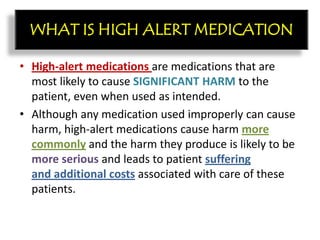 High Alert Medication | PPTX