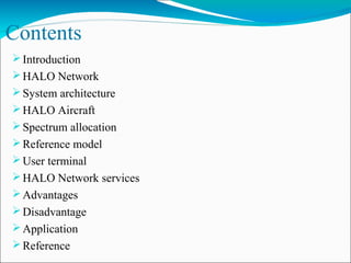 High altitude long operation(HALO) | PPT