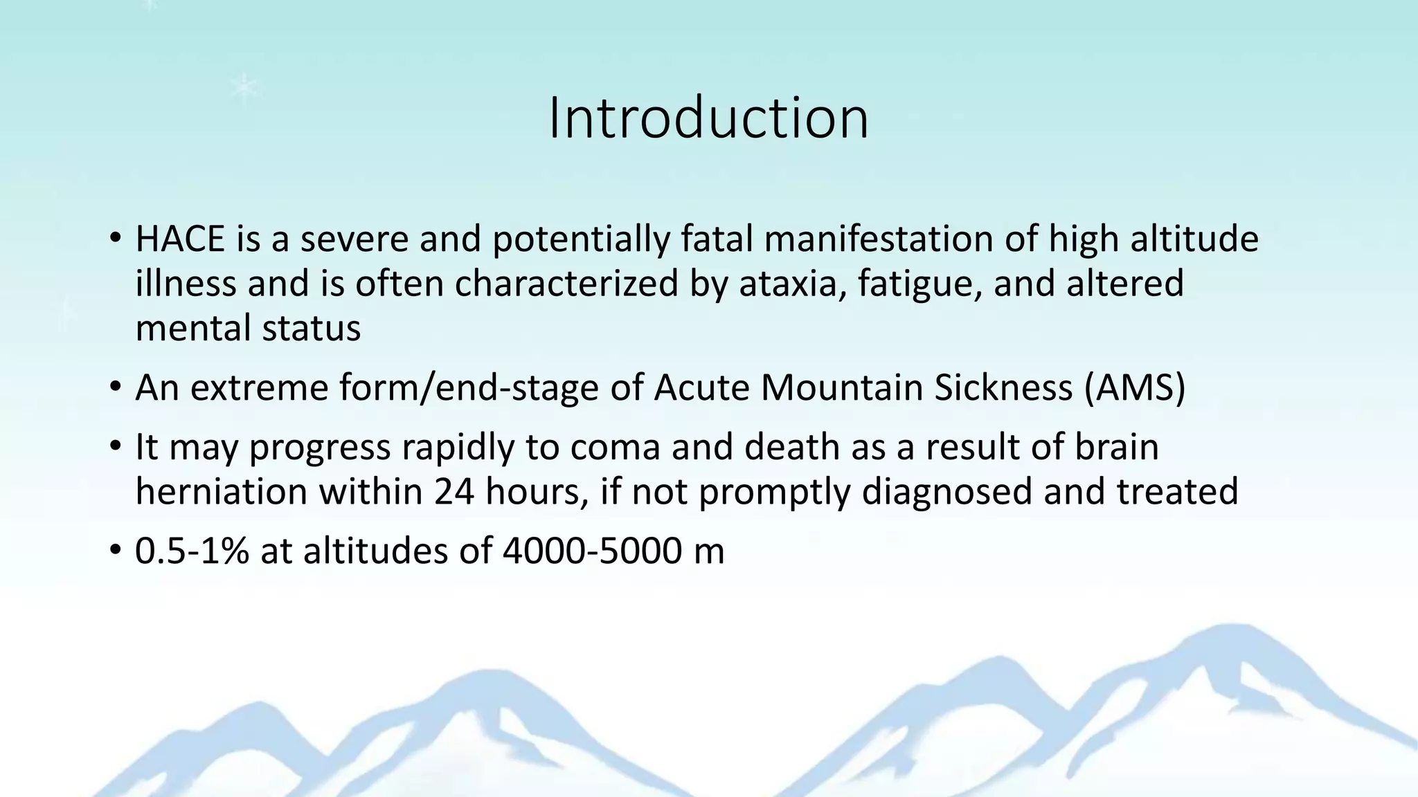 High Altitude Cerebral Edema | PPTX