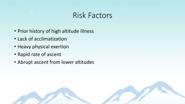 High Altitude Cerebral Edema | PPTX | Brain and Nervous System ...