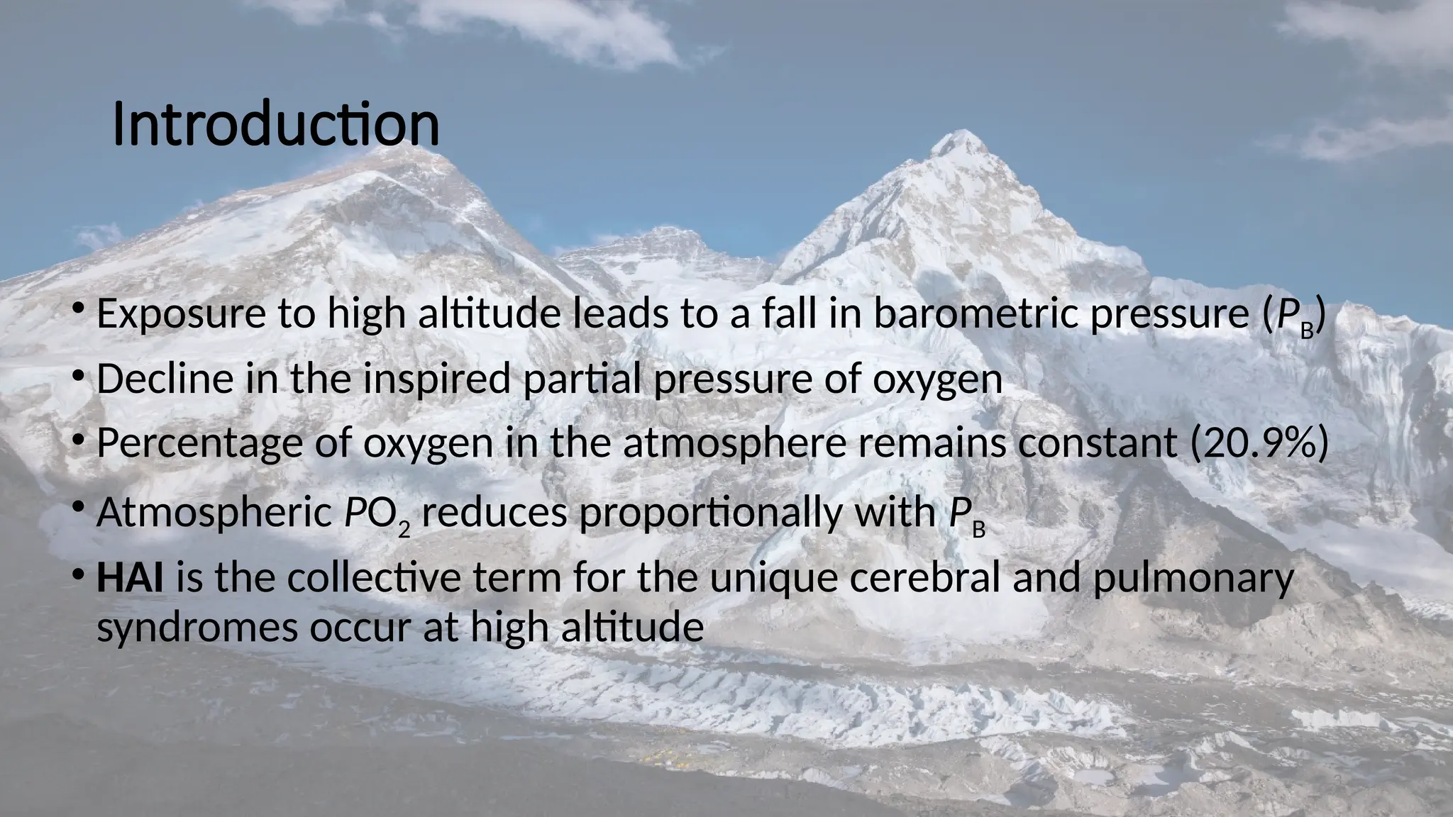 Physiology and pathophysiology of HIGH ALTITUDE disorders | PPTX