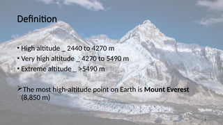 Physiology and pathophysiology of HIGH ALTITUDE disorders | PPTX