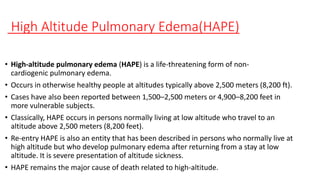 HIGH ALTITUDE PULMONORY EDEMA (HAPE)[2305843009213699724].pptx