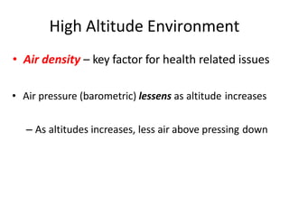 High altitude respiratory physiology.pptx