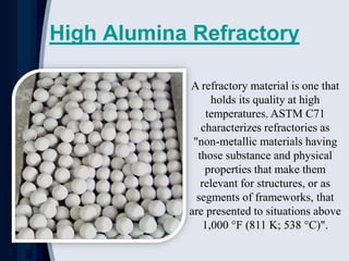 High alumina refractory | PPSX