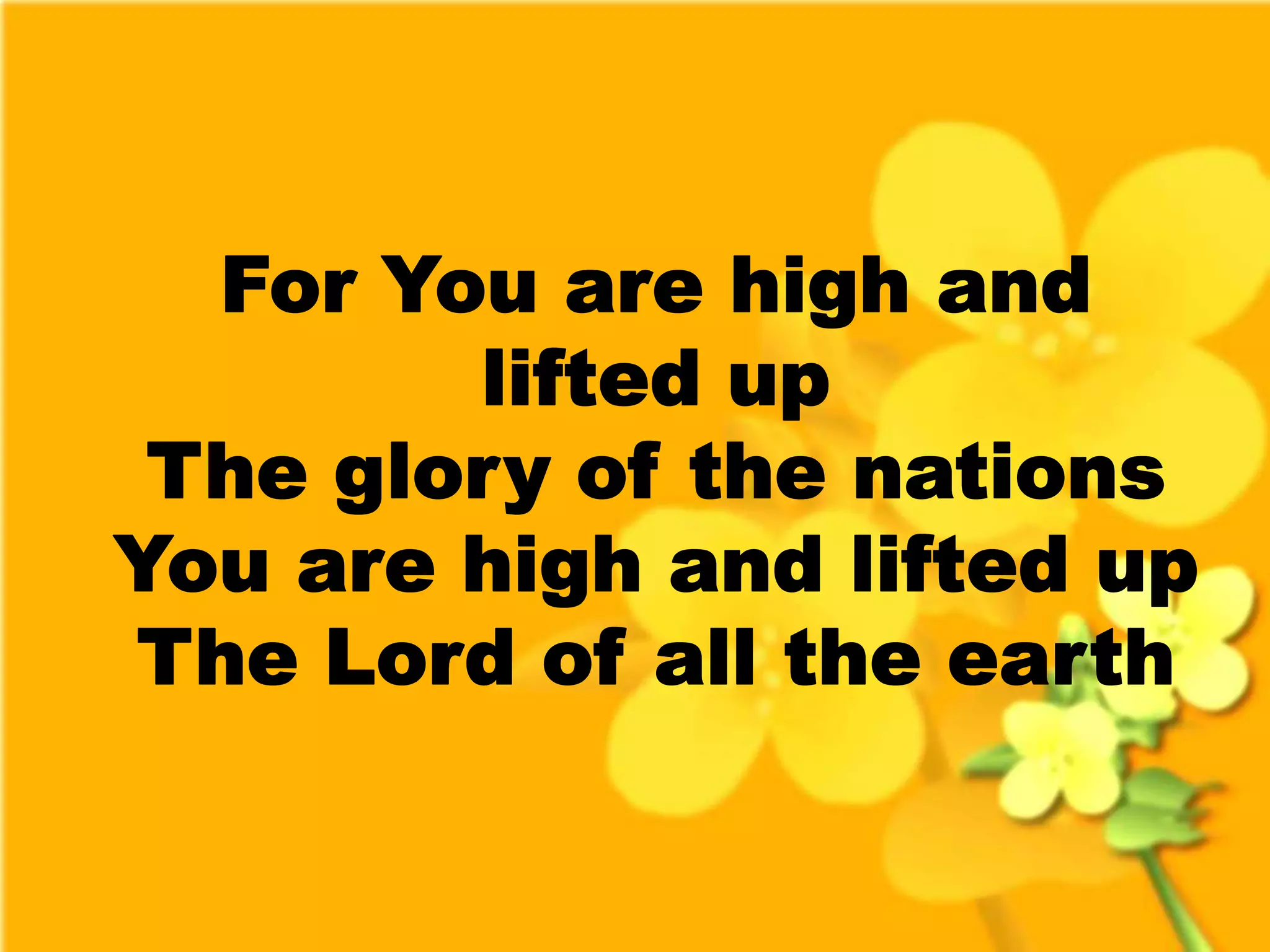 High And Lifted Up | PPT