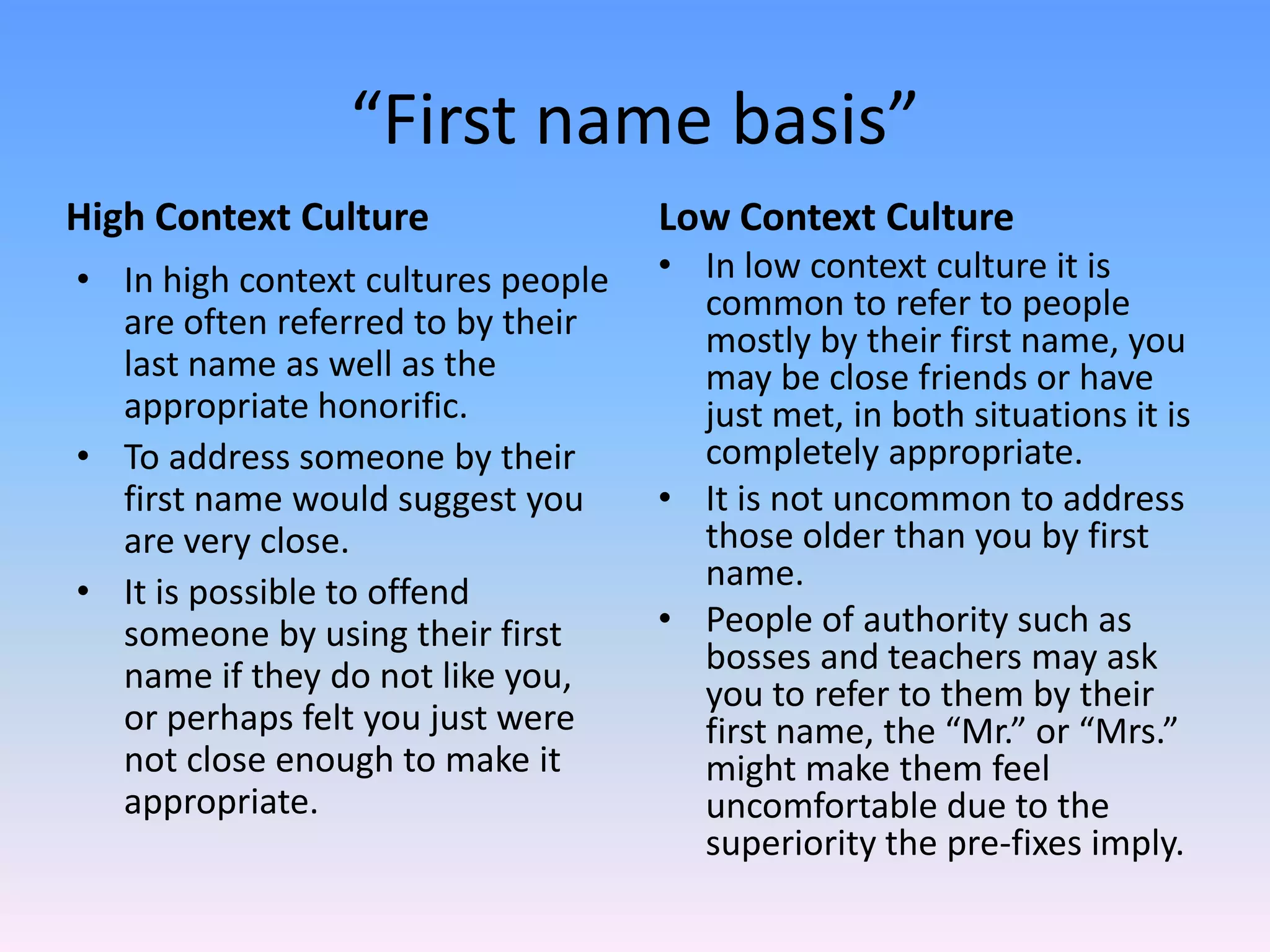 High and low context cultures relationships in each | PPTX