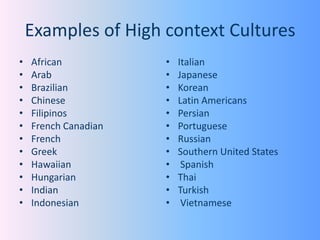 High and low context cultures relationships in each | PPTX