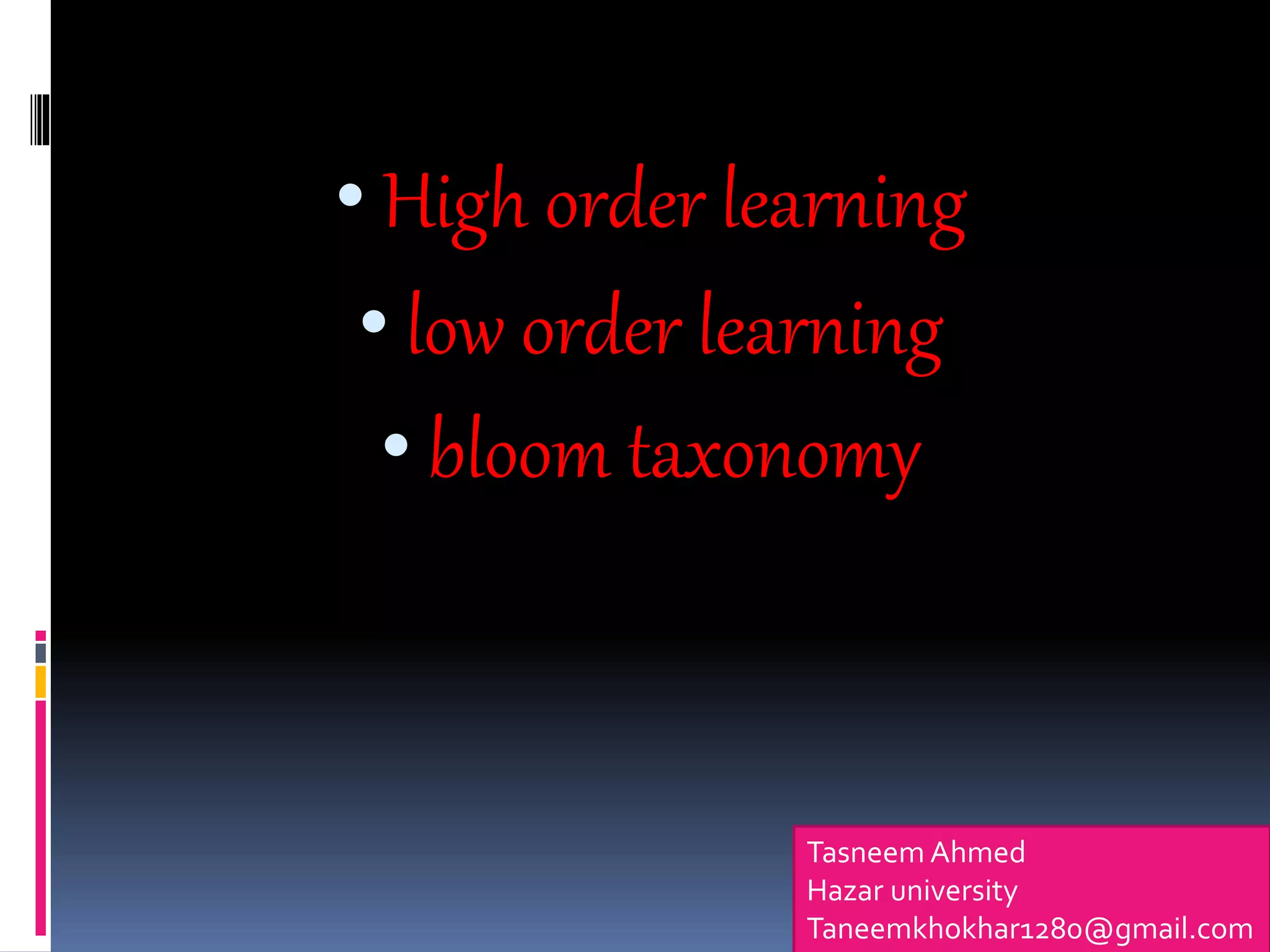 High and low order learning and bloom taxonomy. (https://www.youtube ...