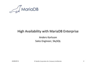 High Availability with MariaDB Enterprise | PPT