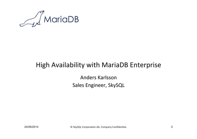 High Availability with MariaDB Enterprise | PPT