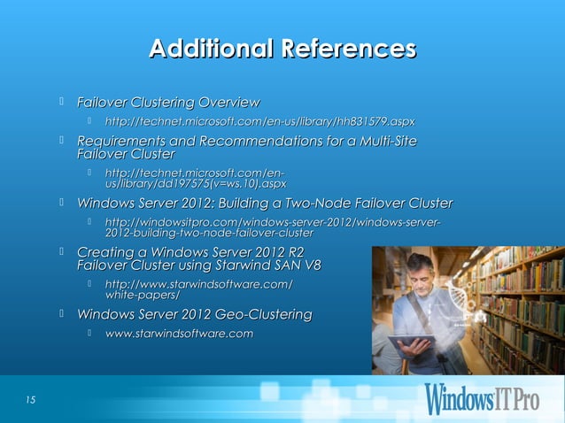 High Availability with Windows Server Clustering and Geo-Clustering ...