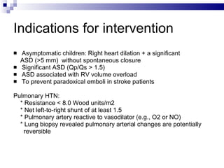 ASD and VSD Closure | PPT