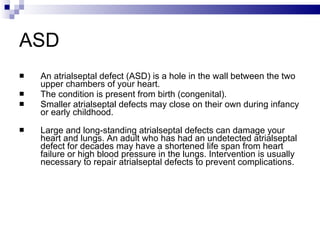 ASD and VSD Closure | PPT