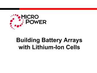 Build High-Capacity Li-Ion Battery Packs | PPT
