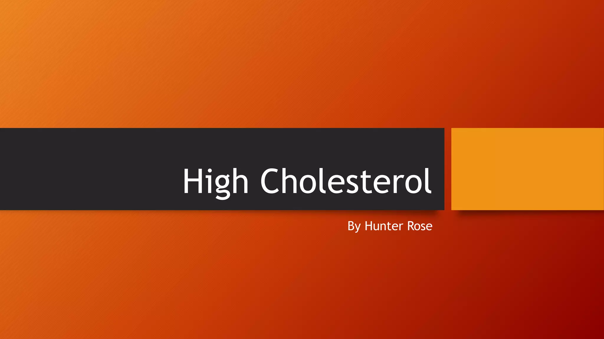 High cholesterol | PPTX