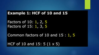 High common factor(HCF) | PPTX