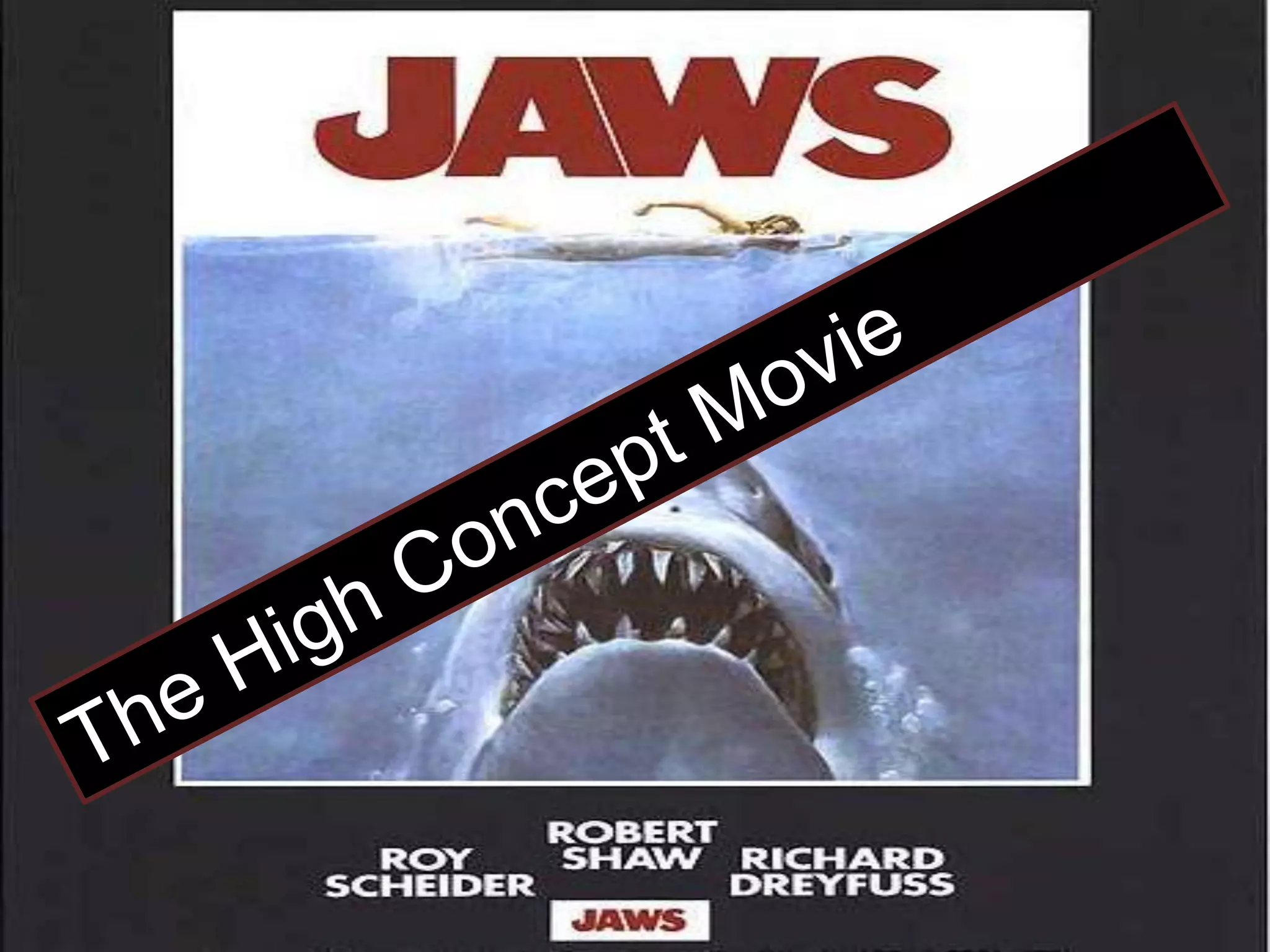 High concept movie | PPTX