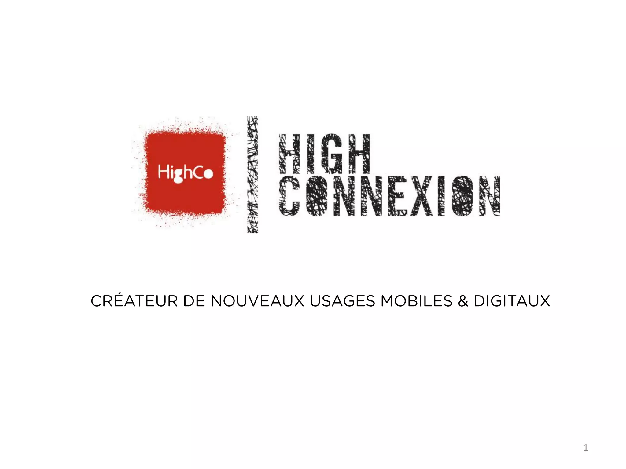 High connexion présentation | PPT