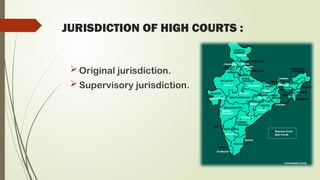 HIGH COURTS OF INDIA. Types of high court in india laws of high court in india | PPTX