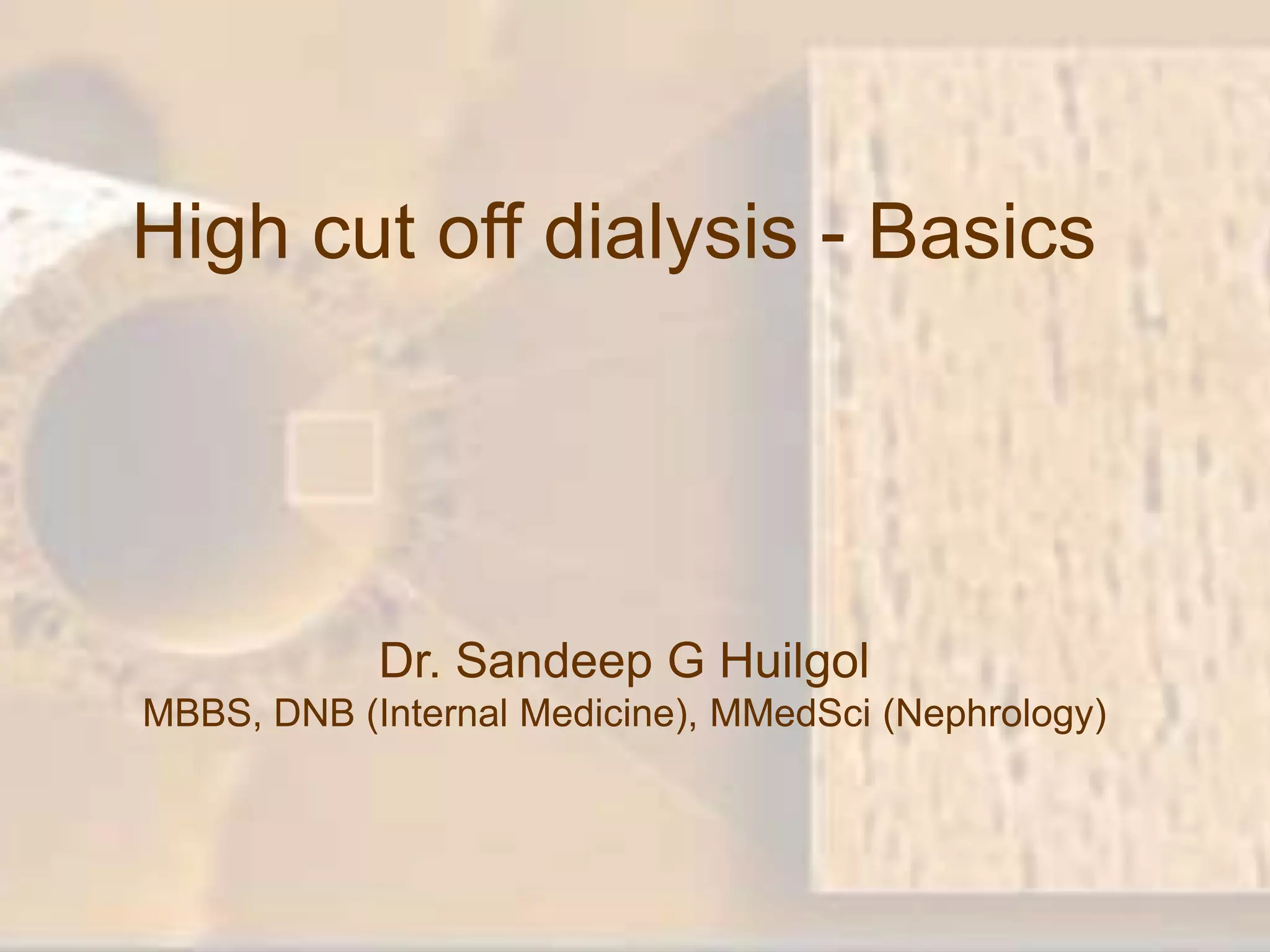 High cut off dialysis and multiple myeloma | PPSX