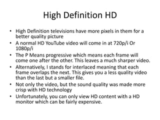 High definition hd | PPTX