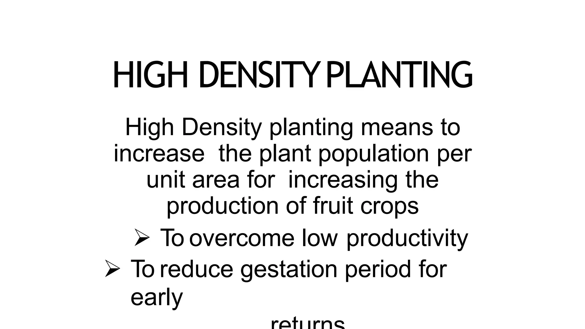 highdensityplanting | PPTX