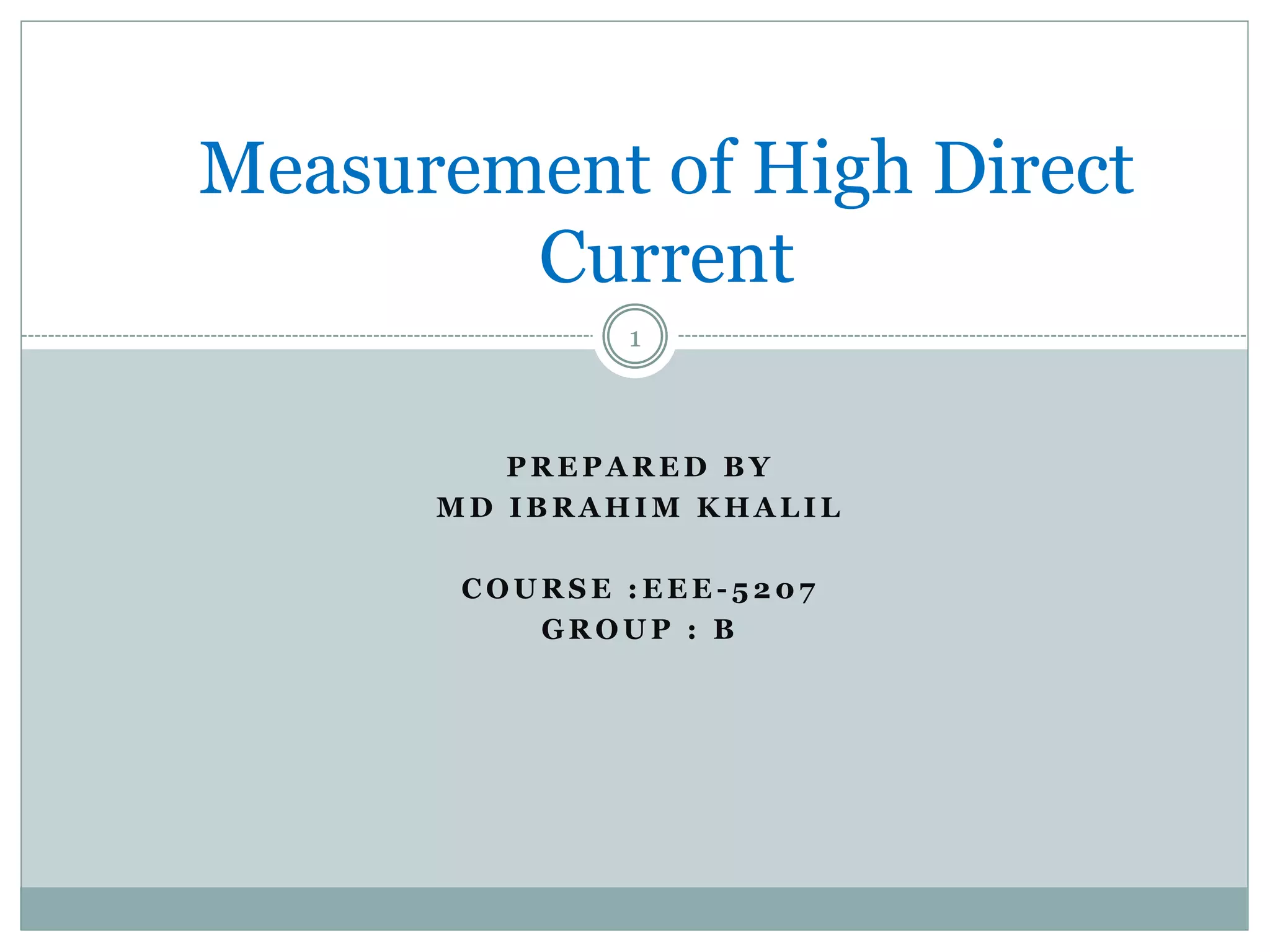 High direct current measurement | PPTX