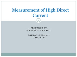 High direct current measurement | PPTX