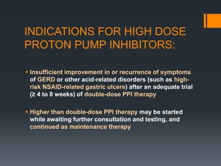 HIGH DOSE PPI USE | PPTX