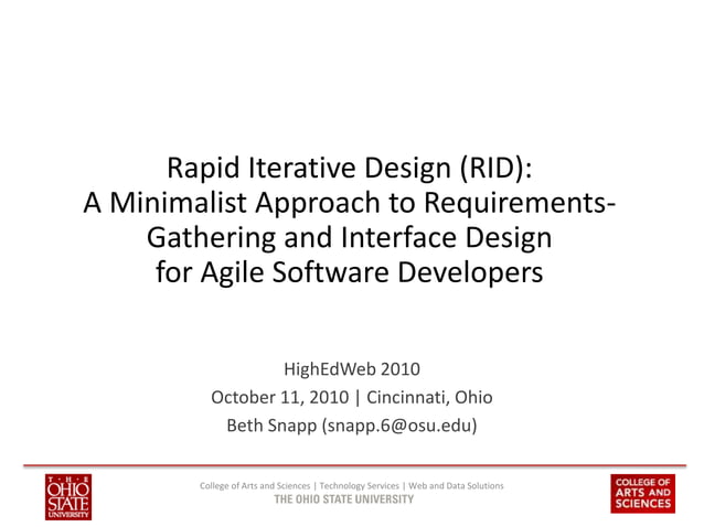Rapid Iterative Design: A Minimalist Approach to Requirements-Gathering and Interface Design for ...