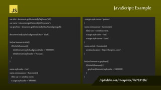 Javascript and Jquery: The connection between | PPT