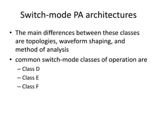 High efficiency power amplifiers | PPTX