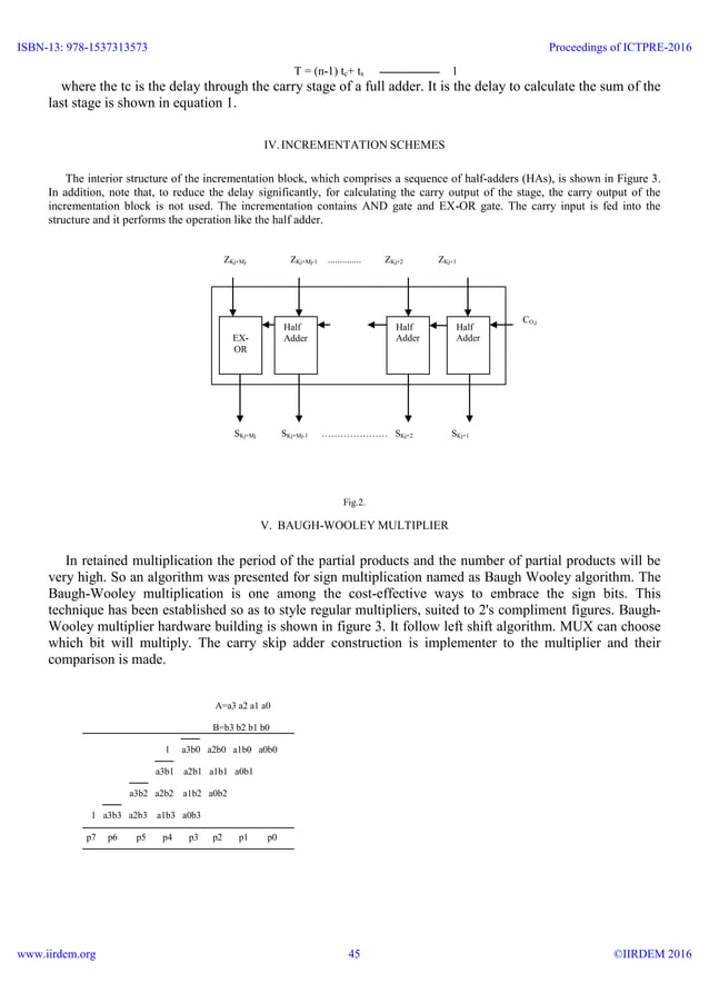 High efficient carry skip adder in various multiplier structures | PDF