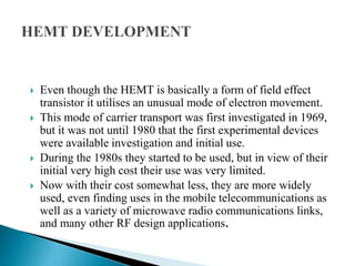 High electron mobility transistor(hemt) | PPTX