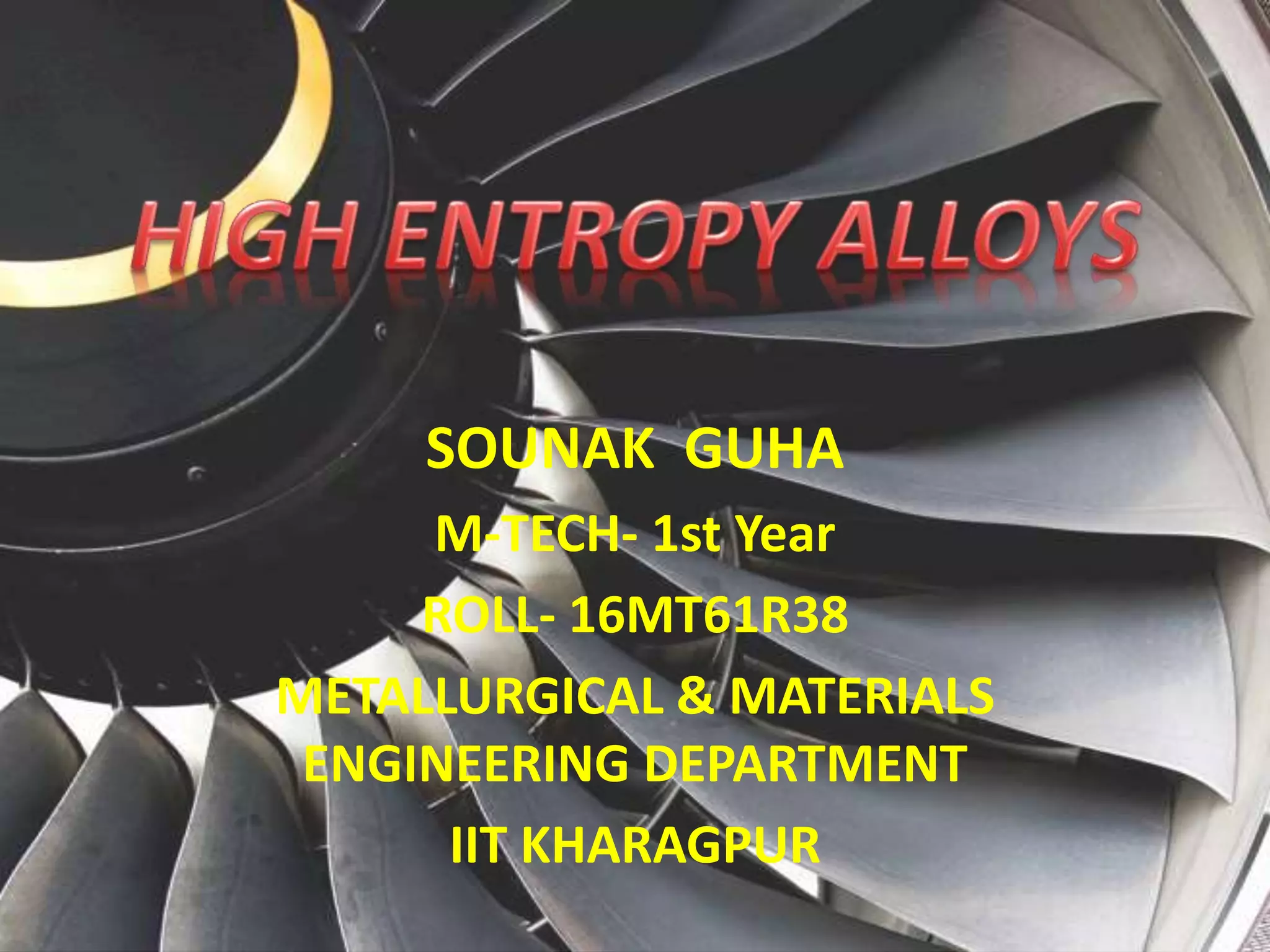 High entropy alloys | PPT