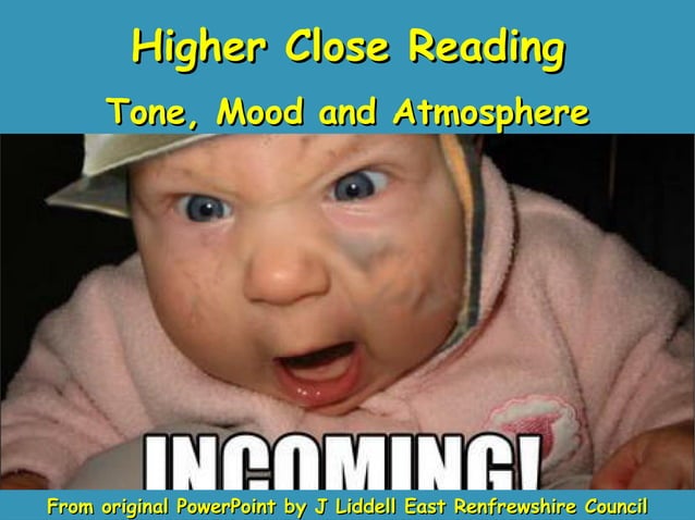 Higher close-reading-tone-etc | PPT