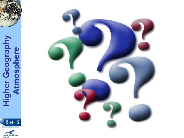 Higher Geography Atmosphere Introduction | PPT | Indoor Environmental ...