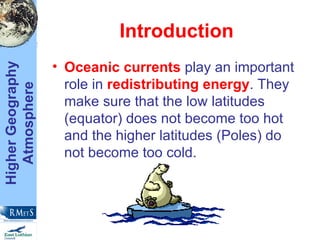 Higher Geography Ocean Currents | PPT