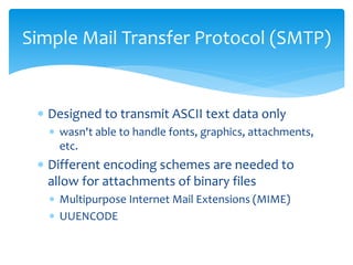 Higher level internet protocols (ppt) | PPTX | Email | Internet