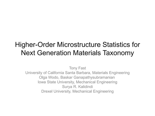 Higher-Order Microstructure Statistics for Next Generation Materials ...