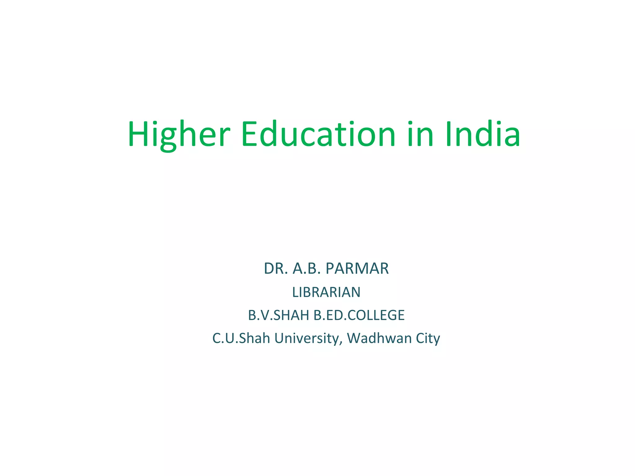 Higher education in India | PPT