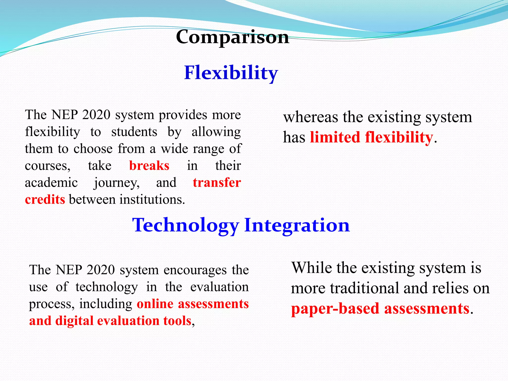 Higher education evaluation system; NEP2020 Perspective and challenges ...