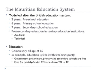 Higher Education in Mauritius 15 June 2016 | PPT