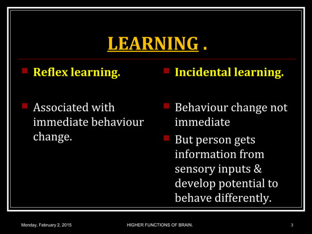 Higher functions of brain.learning memory | PPT