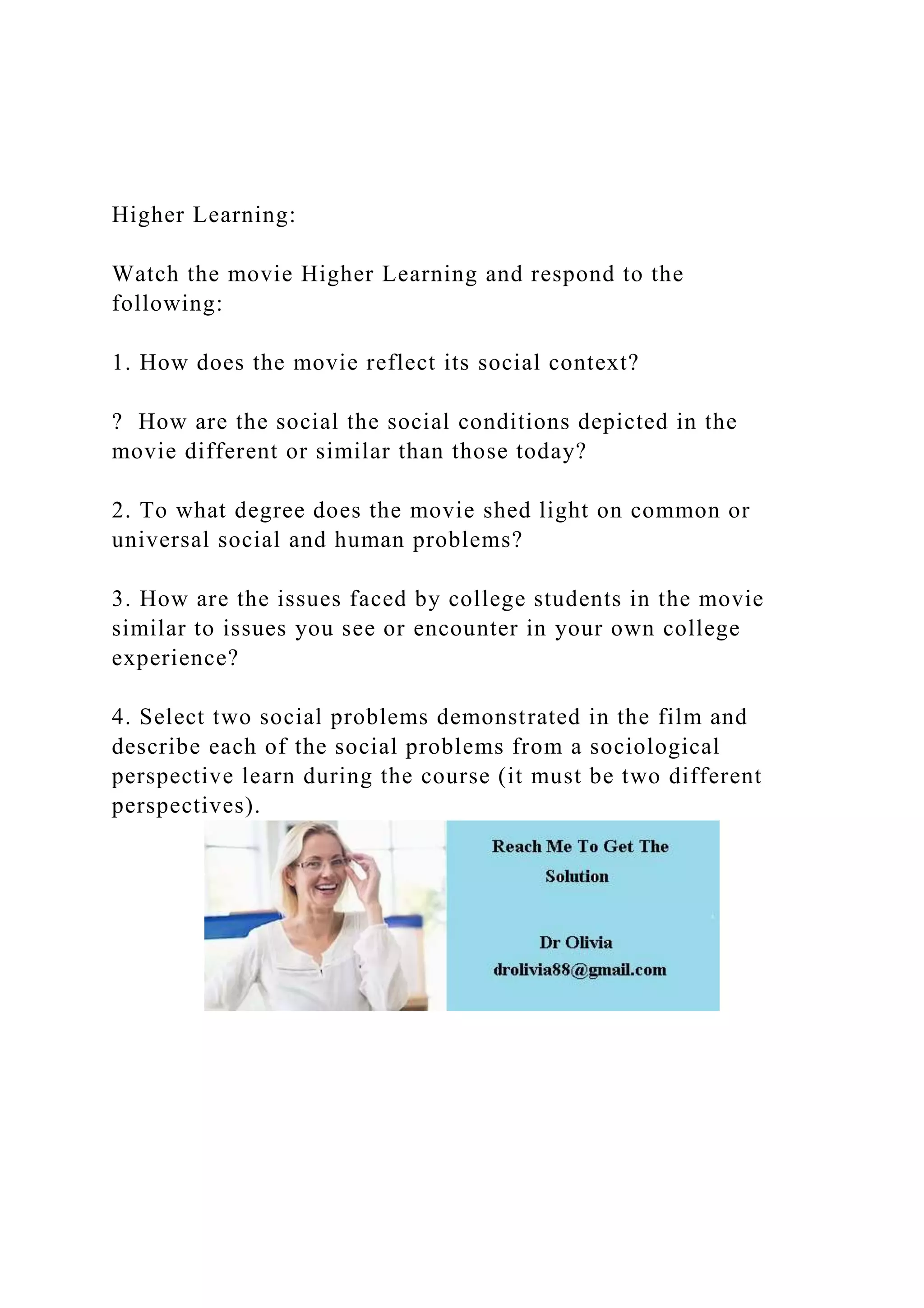 Higher LearningWatch the movie Higher Learning and respond .docx